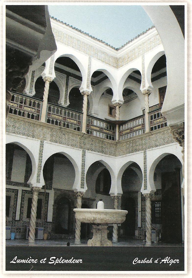 MY POSTCARD-PAGE: ALGERIA ~Dar Aziza Casbah-UNESCO~