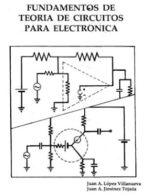 Libros de Electronica: Fundamentos De Teoría De Circuitos Para Electrónica
