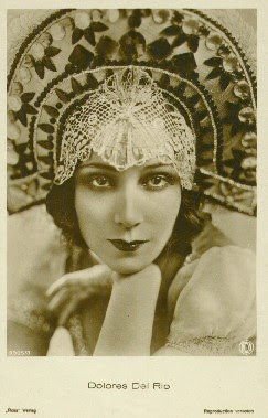 real life is elsewhere: gone but not forgotten - dolores del río