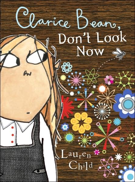 The Book Slooth: Clarice Bean novels by Lauren Child