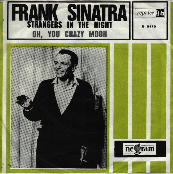 NUMBER ONES OF THE SIXTIES: 1966 Frank Sinatra: Strangers In The Night