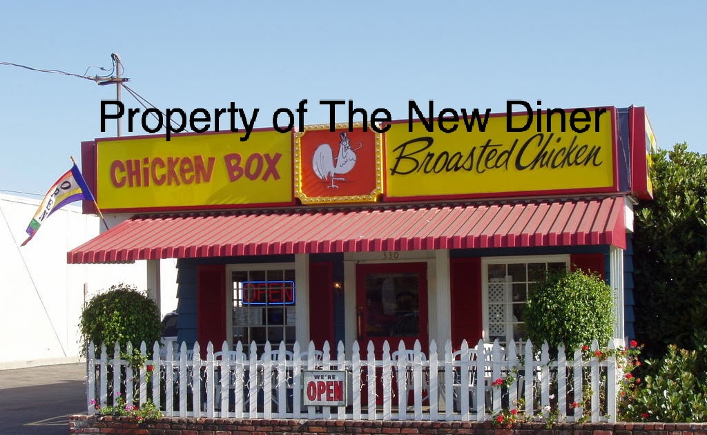 The New Diner: Chicken Box-La Habra