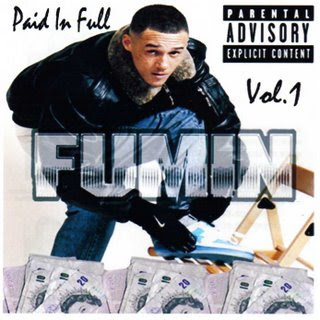 Grime Speed Garage: Fumin - Paid In Full Vol.1