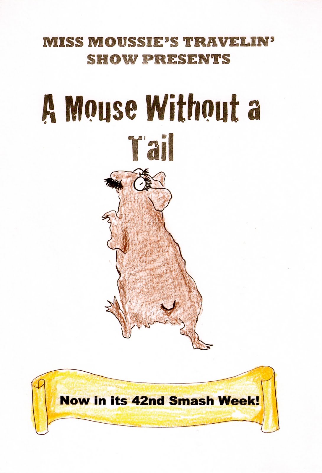 There's Nowhere like Nowhere: Mouse Without A Tail: Part Deux