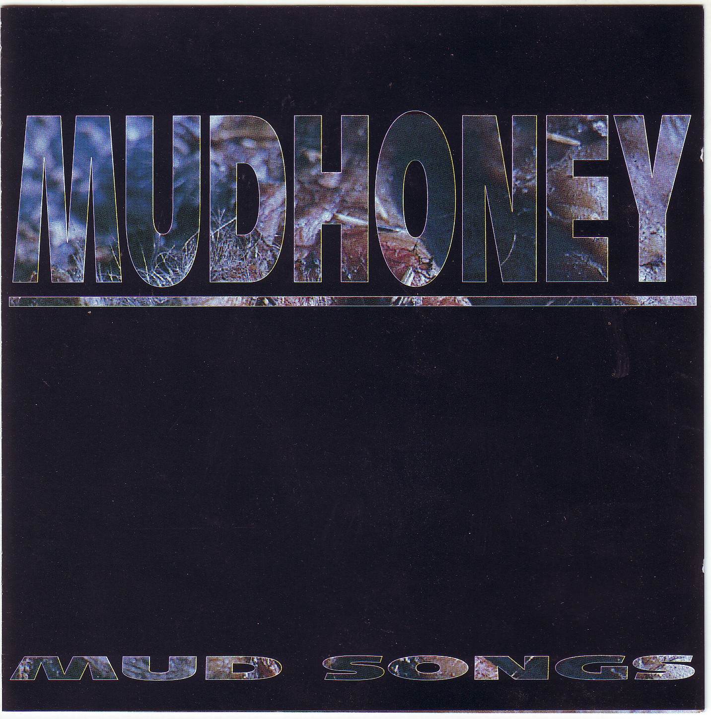 NO PICTURES REVIEWS: MUDHONEY – MUD SONGS (FLASHBACK)