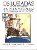 Os Lusíadas de Luís de Camões, Contados às Crianças e Lembrados ao Povo ...
