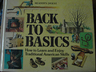 Favorite Homesteading Book, "BACK TO BASICS"