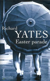 Cynthia: Easter parade - Richard Yates