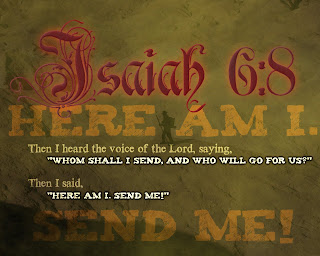 Images of the Invisible: Isaiah 6:8 "Here Am I. Send Me!"