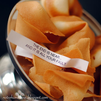 Not So Humble Pie: Misfortune Cookies