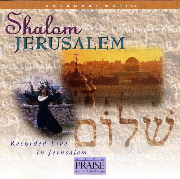 Christian Music Library: Shalom Jerusalem (1995) - Paul Wilbur