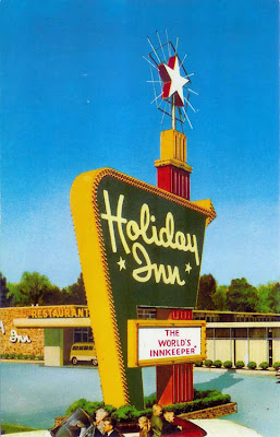 Ghosts Of The Great Highway: The Holiday Inn "Great Sign".