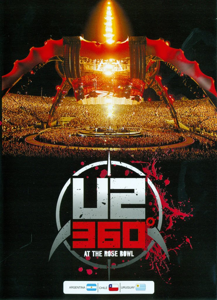 arquitectura + historia: U2 360 Live at the Rose Bowl. El Regreso de ...