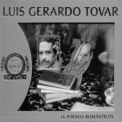 viejos tiempos - LUIS GERARDO TOVAR - CARÀTULAS DE DISCOS (AMÈRICA DEL SUR)