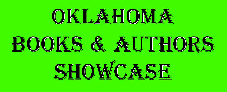 Oklahoma Writers & Authors: OKLAHOMA BOOKS AND AUTHORS SHOWCASE, OCT ...