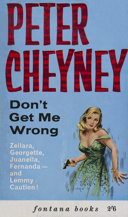 Bear Alley: Peter Cheyney part 1: The Lemmy Caution Novels