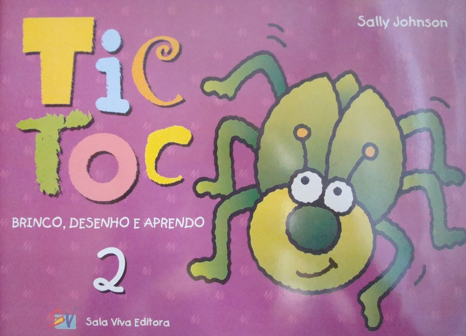 Belai Atividades Escolares: Coleção Tic Toc - Vol 2