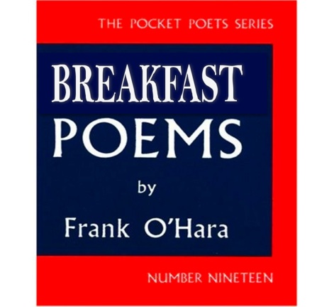 Breakfast Poems