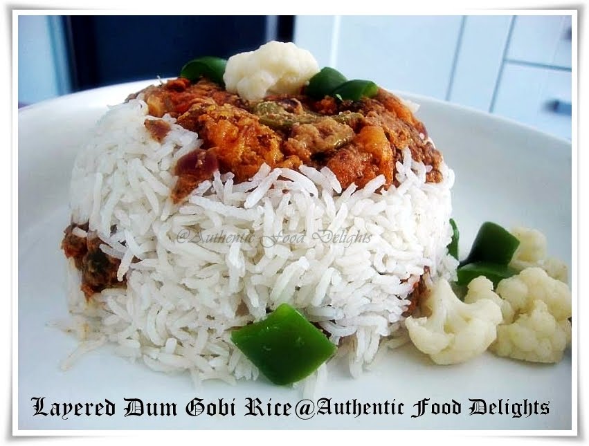 Authentic Food Delights: Layered Dum Gobi Rice