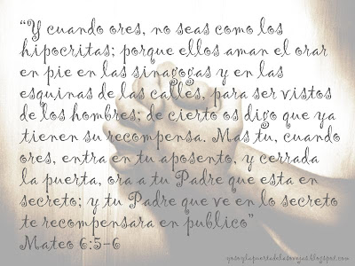 YO SOY EL BUEN PASTOR: Mateo 6:5-6