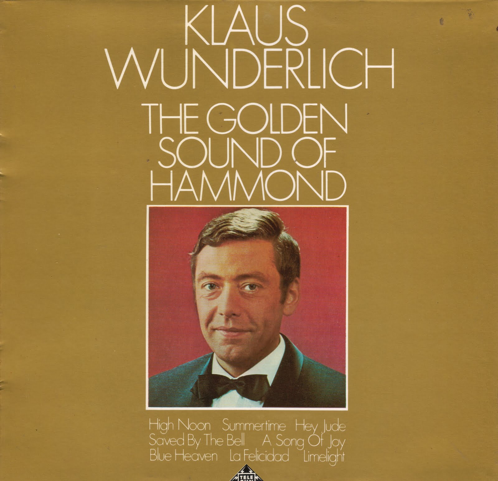 Jazz on Top: Klaus Wunderlich: Golden Sound of Hammond (1971)
