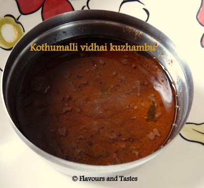 Flavours and Tastes: Kothumalli vidhai kuzhambu