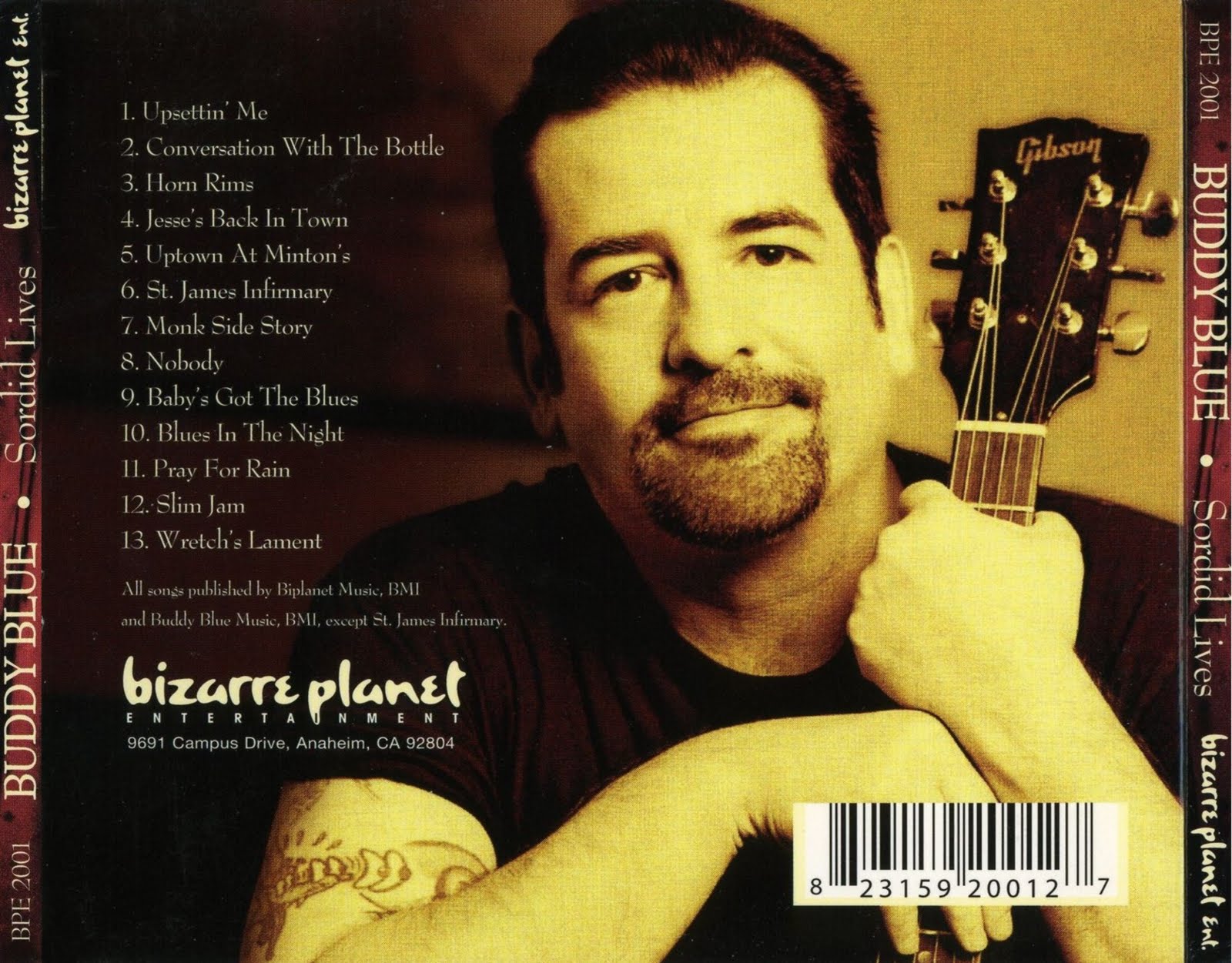 Chase The Blues: Buddy Blue - Sordid Lives