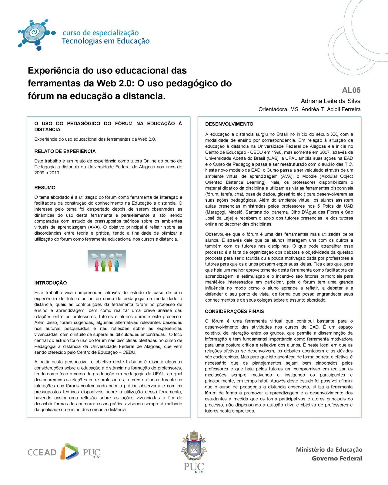 Ensaios sobre as Tics: Apresentação do Pôster do TCC