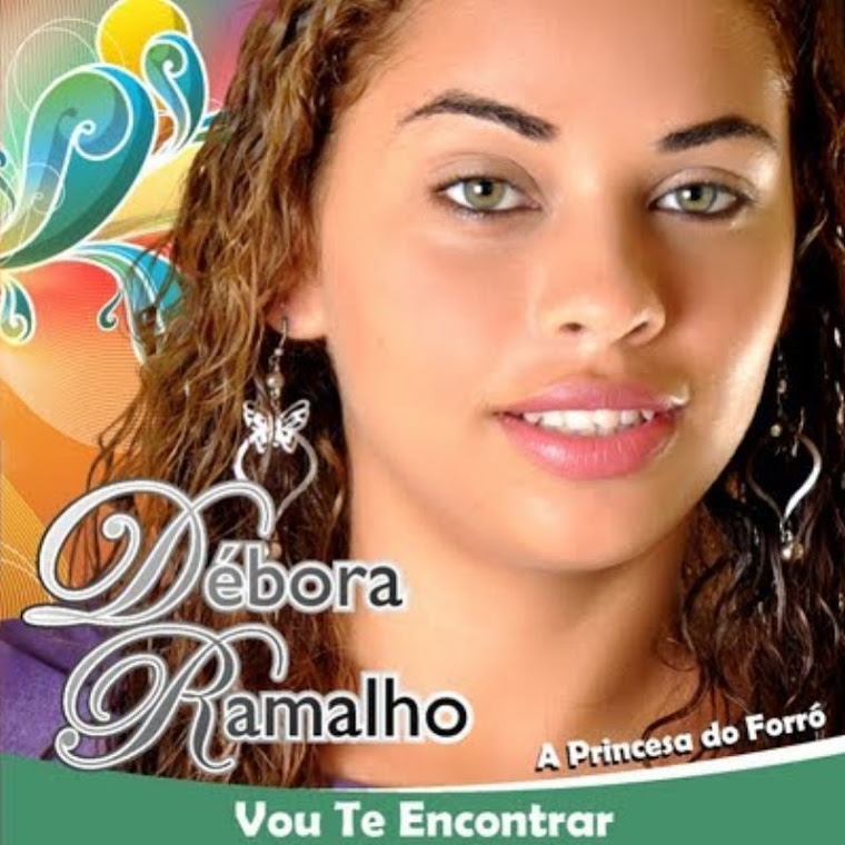 Débora Ramalho " A princesa do forró