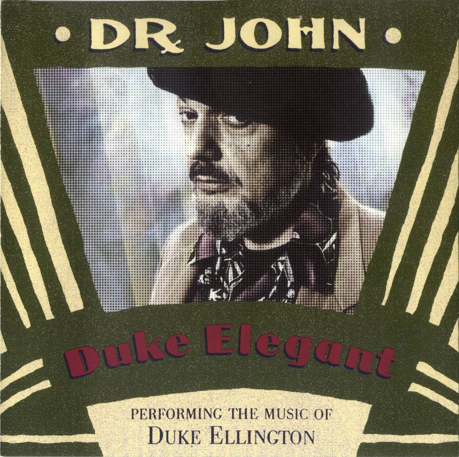 all that jazz: Dr. John performing the music of Duke Ellington - Duke ...