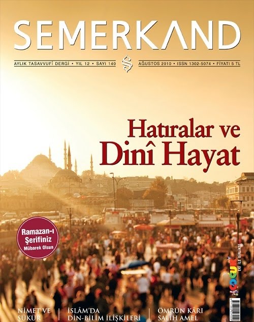 DERGİ~LİK: 'Semerkand' dergisinde 'Hatıralar ve Dini Hayat'