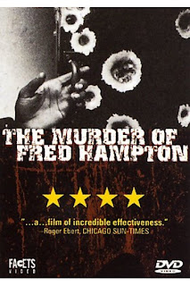 THE GOODS 2 HOOD MOVIES, DOCUMENTARIES: DEATH OF FRED HAMPTON