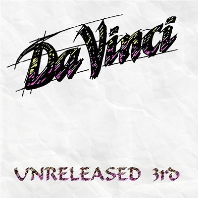 Hard Rock / AOR Heaven: DA VINCI - Unreleased 3rd (1987 - 1990)