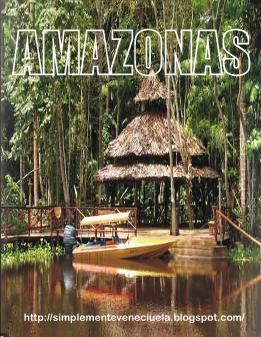 Estados: Amazonas ~ Simplemente Venezuela (Veneçiuela)