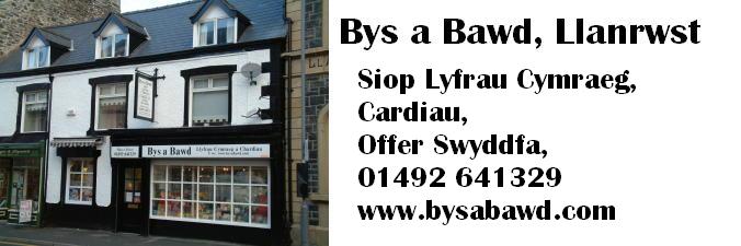 Bys a Bawd - Llanrwst