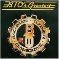The Jones Experiments: Disc #11: Bachman-Turner Overdrive (BTO's Greatest)