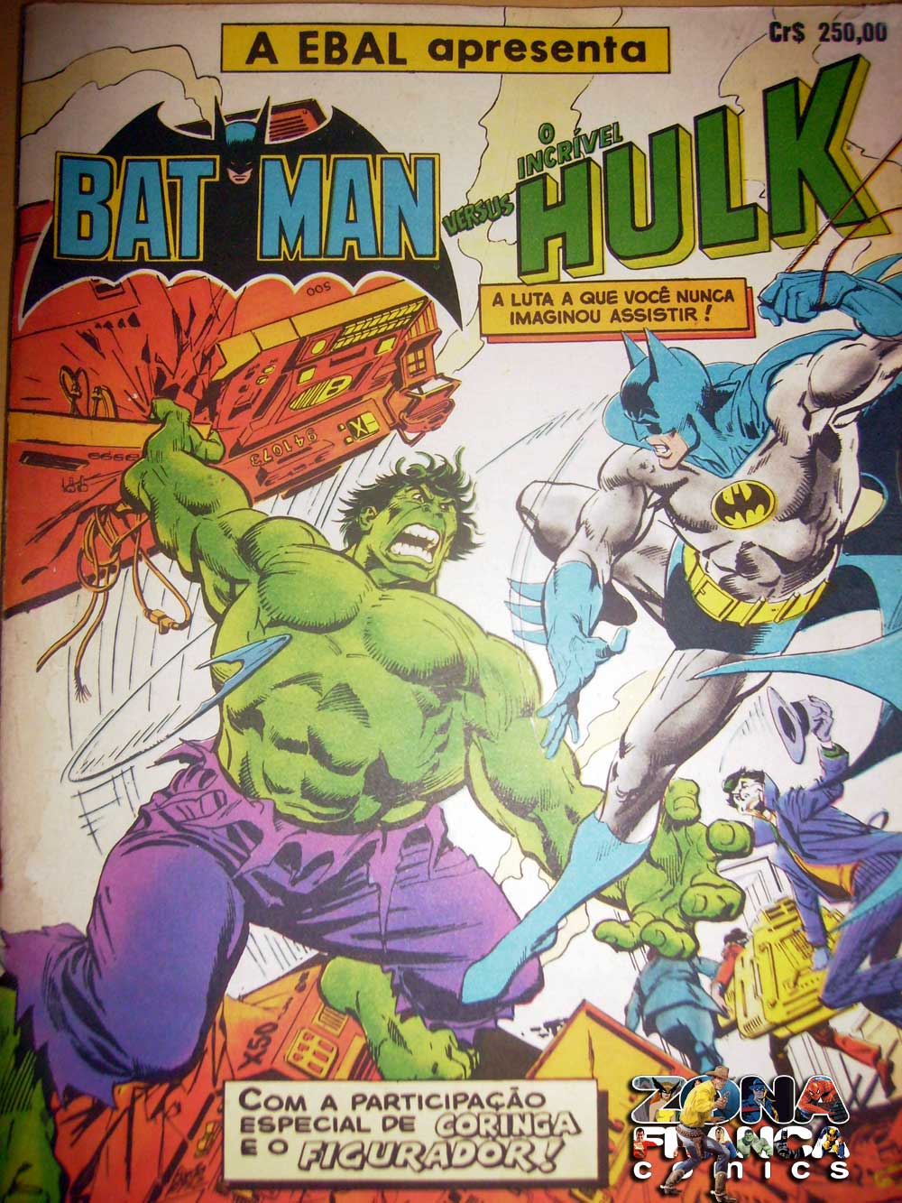 ZONA FRANCA COMICS: BATMAN VERSUS O INCRIVEL HULK -EDITORA EBAL