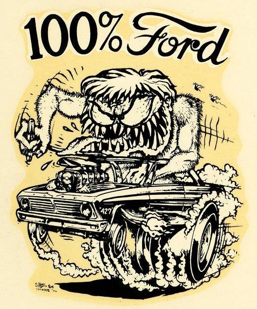 100%25+ford.JPG (519×625) | Ed roth art, Cool car drawings, Ford