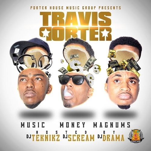 Master Beat Theatre: Mixtape Jumpoff-Travis Porter Music Money Magnums