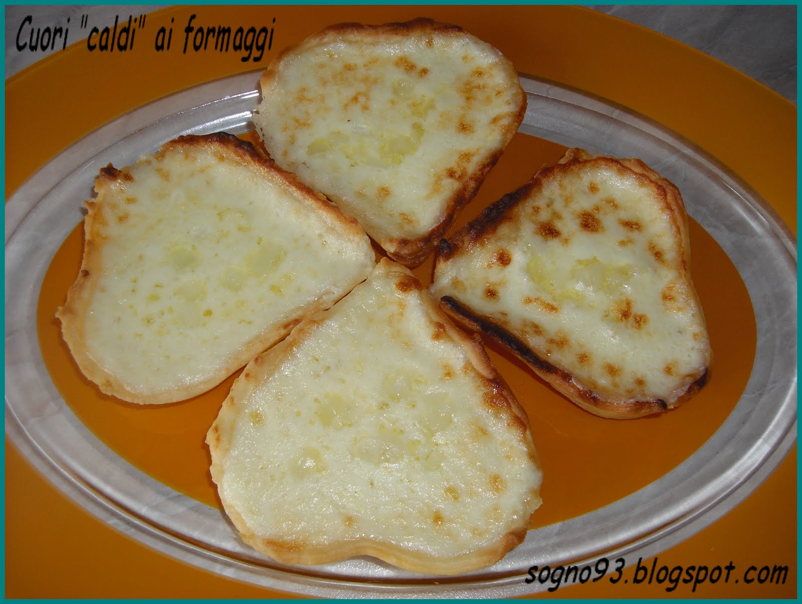 Sogno......o son desta???: Cuori "caldi" ai formaggi