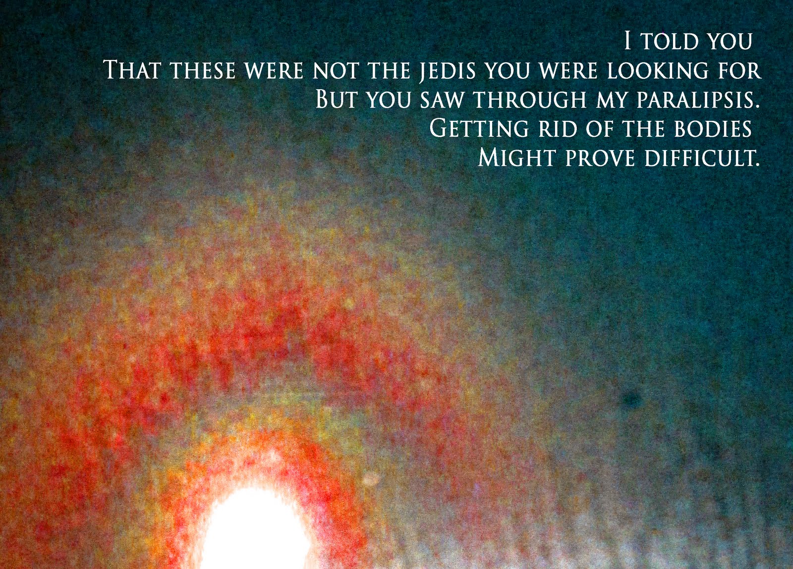 Word of the day! Fresh! Fresh! Fresh!: Paralipsis