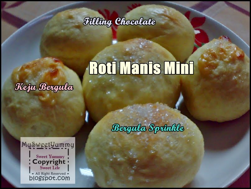Roti Manis Mini | ♥ Sweet Yummy ♥ Sweet Life ♥