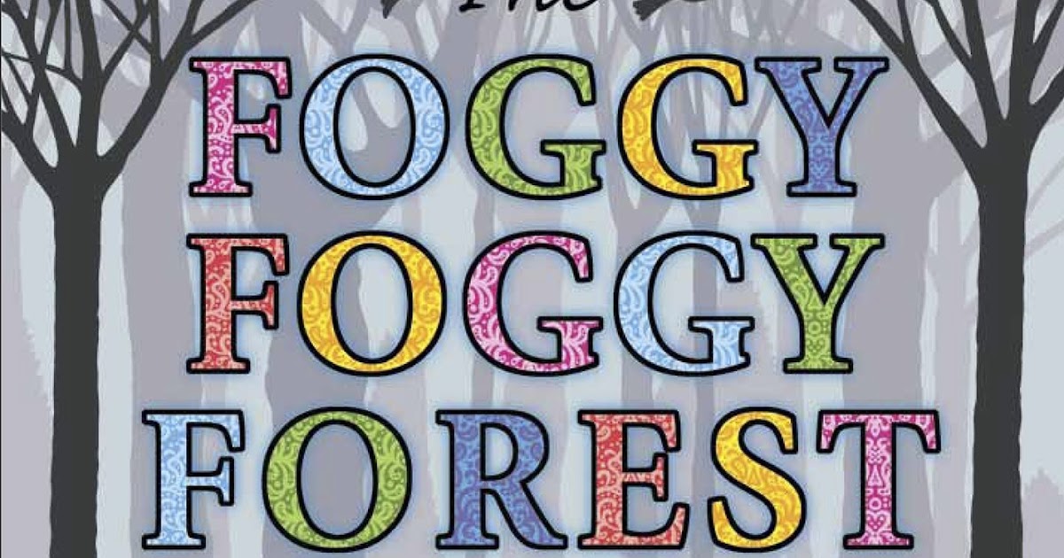 Boo Yellow: Picture Book Picks - The Foggy, Foggy Forest & Mrs Muffly's ...