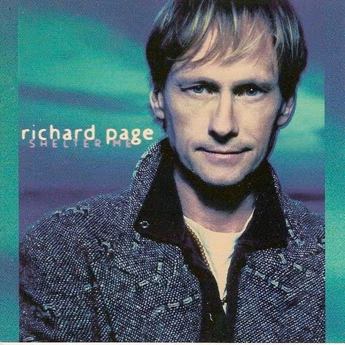 La Bible de la Westcoast Music - Cool Night -: Richard Page "Shelter Me ...