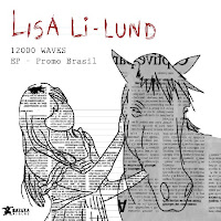 Música Social *: Lisa Li-Lund - 12.000 Waves - Brasil EP (2008)