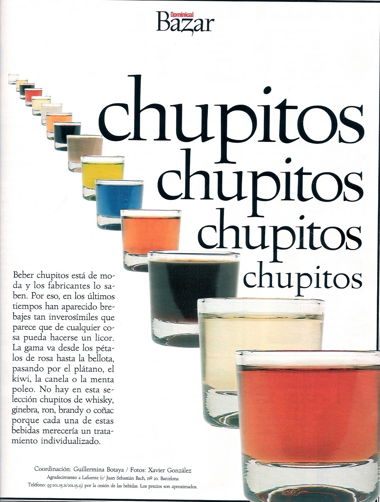 El Bazar: CHUPITOS