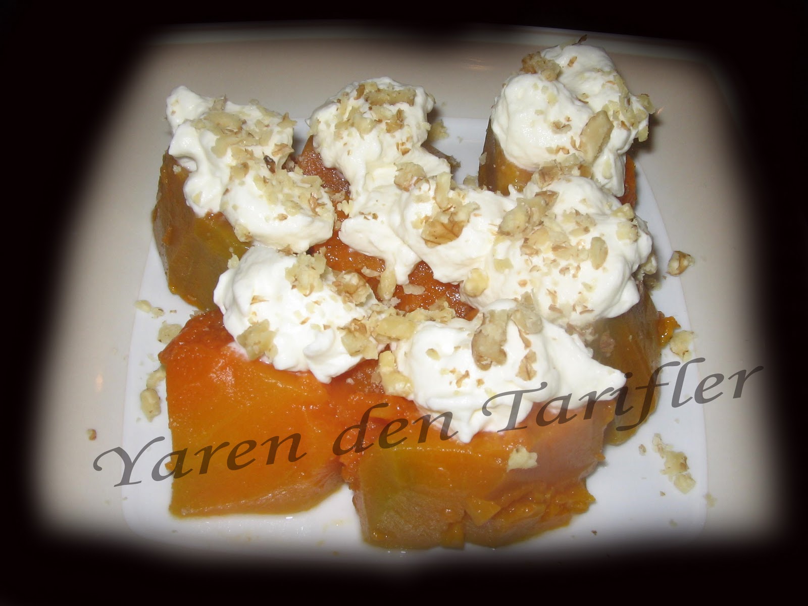 Yaren den Tarifler: KABAK TATLISI