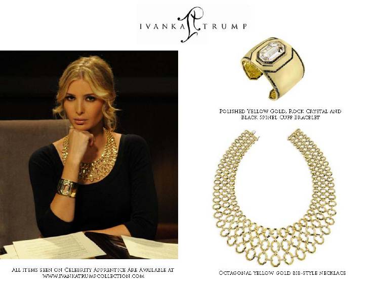 The Fashion Examiner: Ivanka Trump Jewelry as seen on Celebrity Apprentice