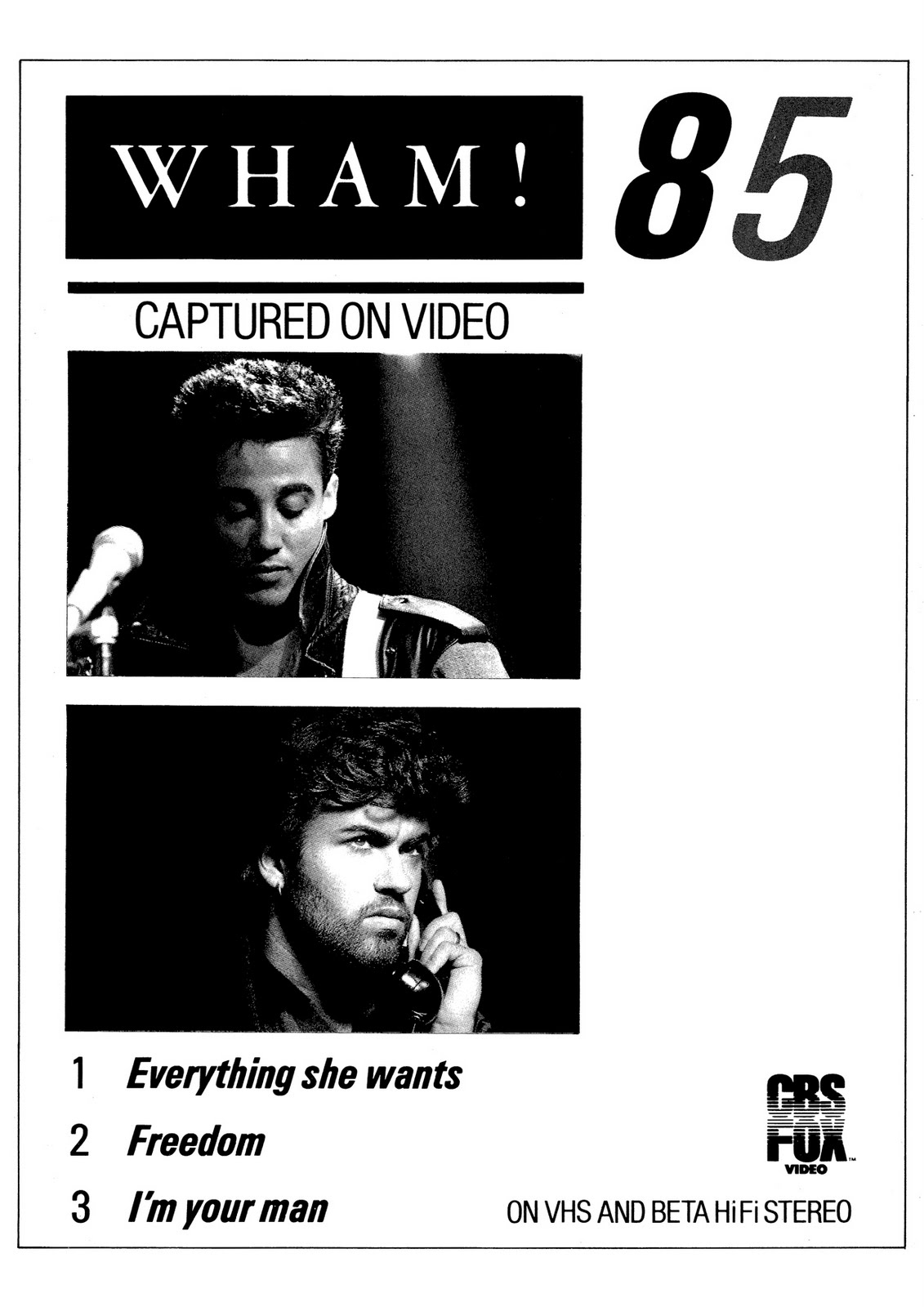 WHAM ! (Enjoy What You Do): Wham! 85 On Video