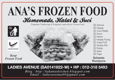 Ana's Kitchen Tel : 019-6358126 / 011-28773017 kakanakitchen@gmail.com ...